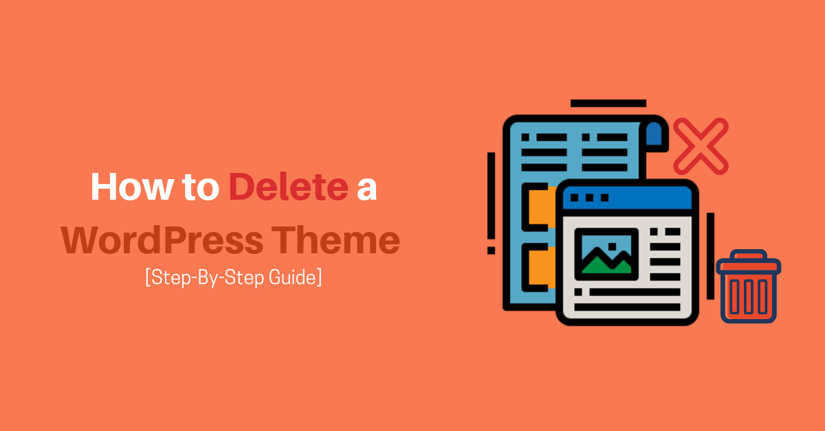 How To Delete A Theme From WordPress Updated 2020 WebProTime